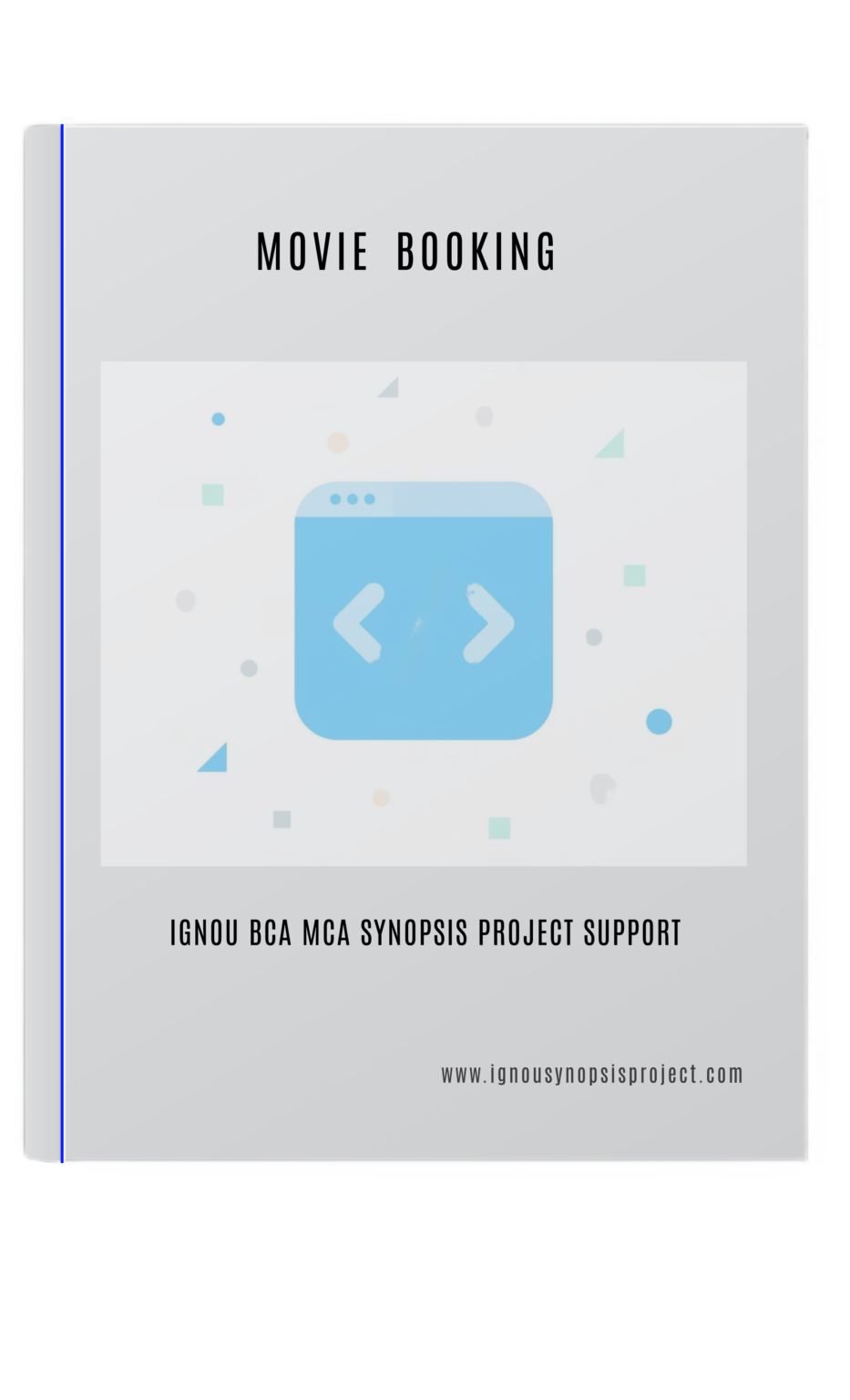 How to make a synopsis for BCA/ MCA Project BCSP064 / MCSP060 - IGNOU ...